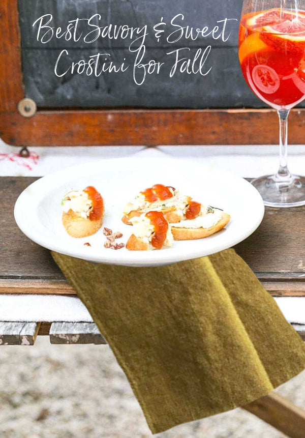Best Savory and Sweet Crostini for Fall - frenchgardenhouse